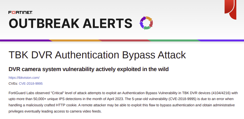 TBK DVR カメラの脆弱性 CVE-2018-9995 の悪用：攻撃試行が5万回に達した – Fortinet – IoT OT ...